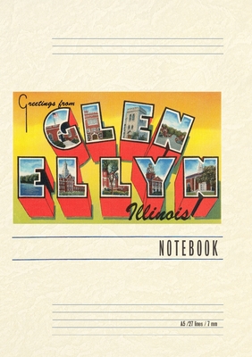 Vintage Lined Notebook Greetings from Glen Ellyn, Illinois (Paperback ...