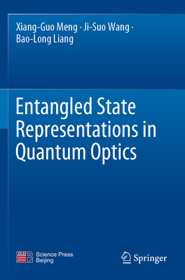 Entangled State Representations in Quantum Optics | mitpressbookstore