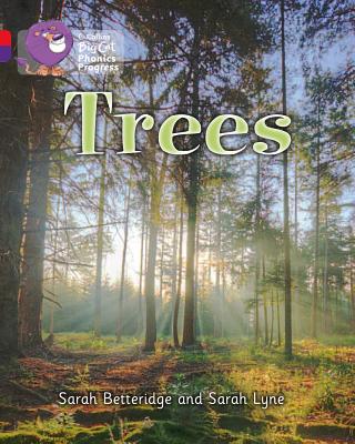 Trees: Band 02B Red B/Band 08 Purple (Collins Big Cat Phonics Progress ...
