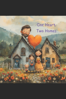 One Heart Two Homes (Paperback) | Children's Book World