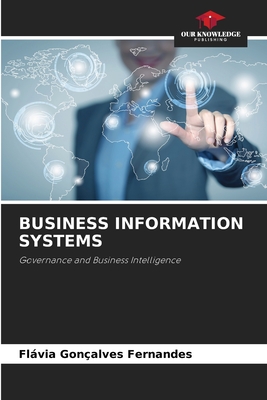 Business Information Systems (Paperback) | Boswell Book Company