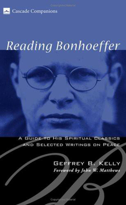 Reading Bonhoeffer (Cascade Companions #6) | mitpressbookstore
