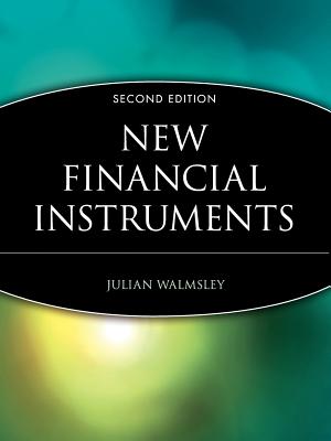 New Financial Instruments (Frontiers in Finance #57) | mitpressbookstore