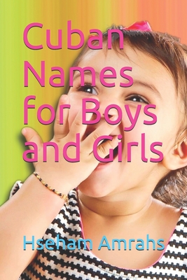 Cuban Names for Boys and Girls (Paperback) | Print: A Bookstore