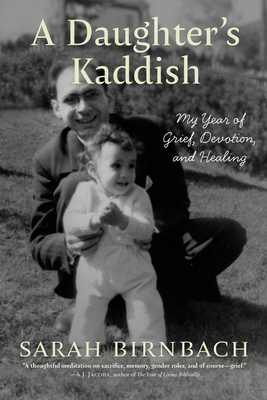Sarah Birnbach | A Daughter's Kaddish | Browseabout Books