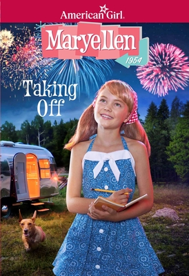 Maryellen: Taking Off (American Girl® Historical Characters) (Abridged ...