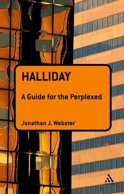 Halliday: A Guide for the Perplexed (Guides for the Perplexed ...