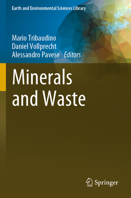Minerals and Waste (Earth and Environmental Sciences Library ...