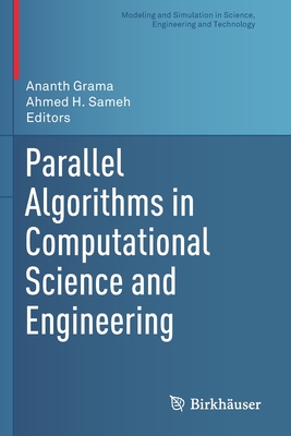 Parallel Algorithms in Computational Science and Engineering (Modeling ...