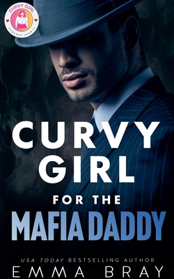 Curvy Girl for the Mafia Daddy (Paperback) | Harvard Book Store