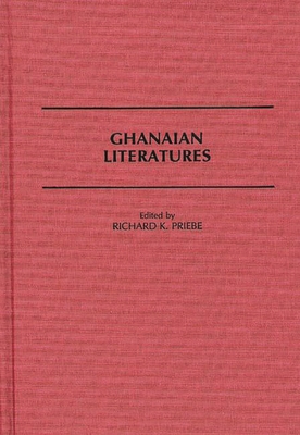 Ghanaian Literatures (Contributions in Afro-American and African ...