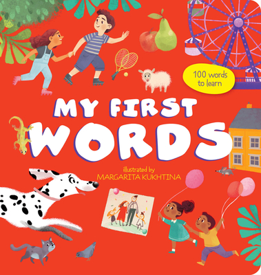 My First Words: 120 Words to Learn (My First Books) | mitpressbookstore