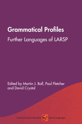 Grammatical Profiles: Further Languages of Larsp (Communication ...