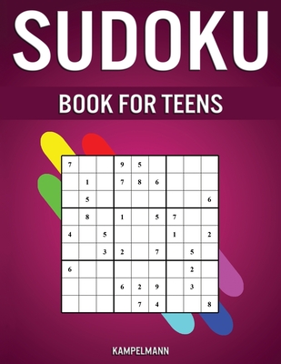 Sudoku Book for Teens: 400 Sudokus Created for Teenagers with Solutions (Paperback) | Harvard ...