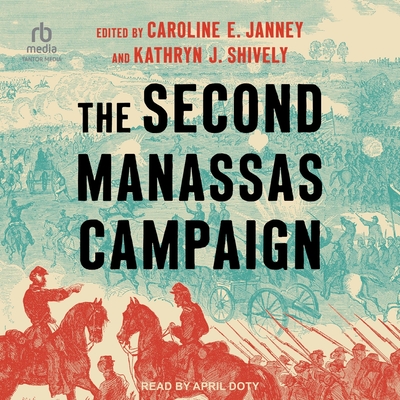 The Second Manassas Campaign (Compact Disc) | Harvard Book Store