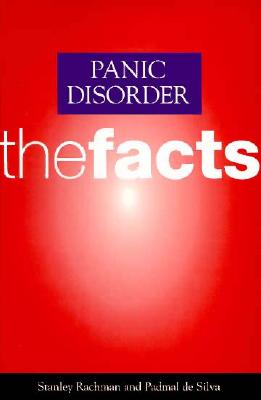 Panic Disorder: The Facts (The ^Afacts) | mitpressbookstore