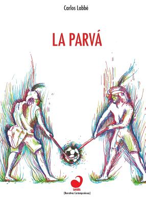 La parvá (Paperback) | Harvard Book Store