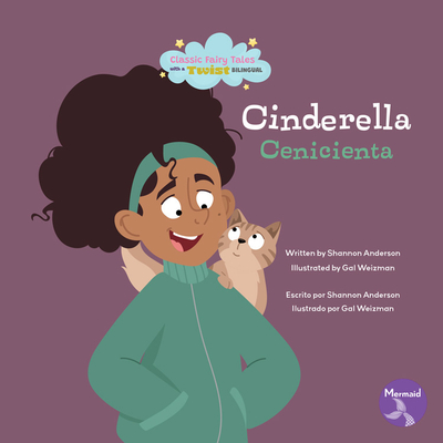 Cinderella (Cenicienta) Bilingual Eng/Spa (Classic Fairy Tales With A ...