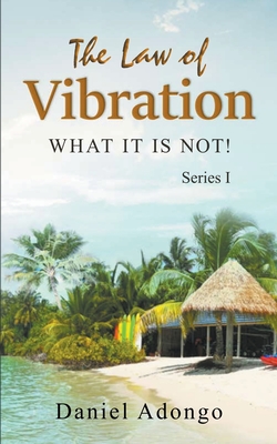 The Law of Vibration (Paperback) | Harvard Book Store