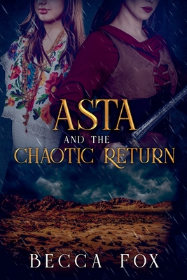 Asta and the Chaotic Return (Paperback) | Harvard Book Store