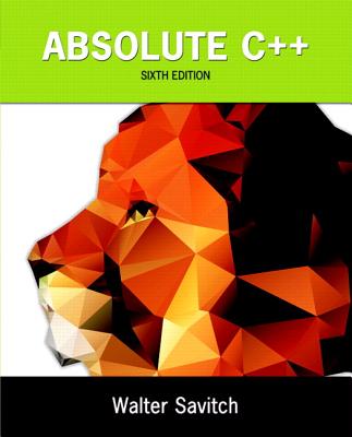 Absolute C++ Plus Mylab Programming with Pearson Etext -- Access Card Package (Paperback ...