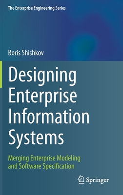 Designing Enterprise Information Systems: Merging Enterprise Modeling ...