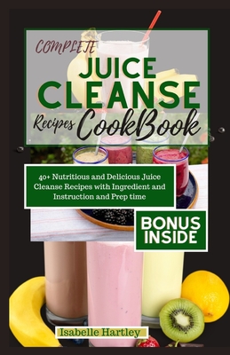 Juice Cleanse Recipe Books | Bryont Blog
