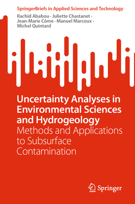 Uncertainty Analyses in Environmental Sciences and Hydrogeology ...