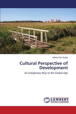 Cultural Perspective of Development (Paperback) | Quail Ridge Books