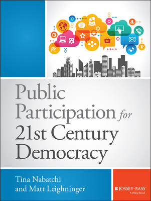Public Participation for 21st Century Democracy (Hardcover) | Vroman's ...