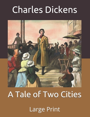 A Tale of Two Cities: Large Print (Paperback) | Children's Book World