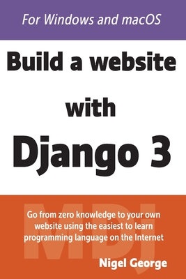 Build a Website With Django 3 (Paperback) | Harvard Book Store