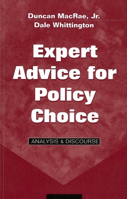 Expert Advice for Policy Choice: Analysis & Discourse (American ...