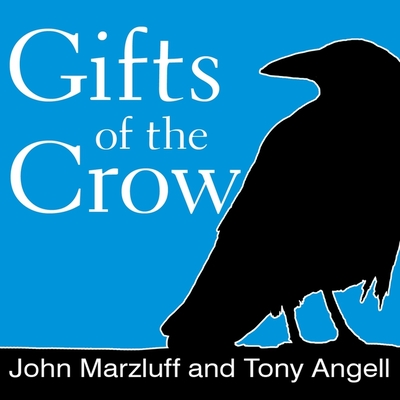 Gifts of the Crow: How Perception, Emotion, and Thought Allow Smart ...