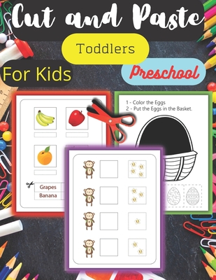 Cut and Paste Activity Book for Toddlers: scissors skills activity book ...