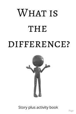 What is the difference?: Are we not all the same in one way or another ...