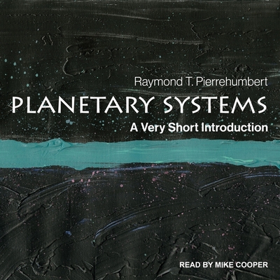 Planetary Systems: A Very Short Introduction (Compact Disc) | Theodore ...