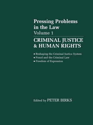 Pressing Problems in Law: Volume 1: Criminal Justice & Human Rights ...