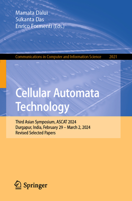 Cellular Automata Technology: Third Asian Symposium, Ascat 2024 ...