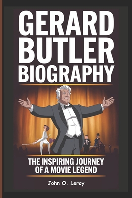 Gerard Butler Biography Gerard Butler Biography: Age, Movies, Net