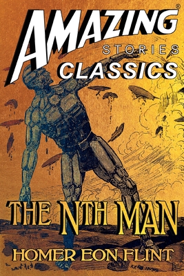 The Nth Man: The Controversial SF Classic: A Novel of the Transhuman ...