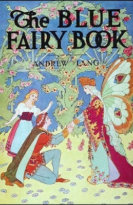 The Blue Fairy Book Illustrated (Paperback) | Cavalier House Books