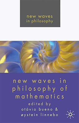 New Waves in Philosophy of Mathematics | mitpressbookstore