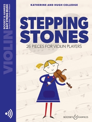 Stepping Stones: 26 Pieces for Violin Players Violin Part Only and ...