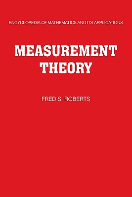 Measurement Theory: Volume 7: With Applications to Decisionmaking ...