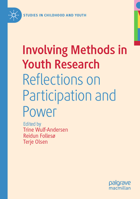 Involving Methods in Youth Research: Reflections on Participation and ...