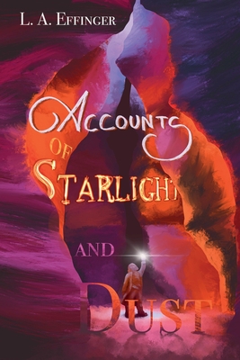 Accounts of Starlight and Dust (Aterian Accounts #1) | Hooked