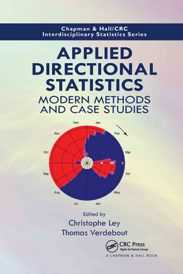 Applied Directional Statistics: Modern Methods and Case Studies (Chapman & Hall/CRC ...