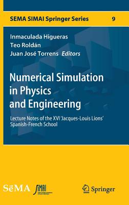 Numerical Simulation in Physics and Engineering: Lecture Notes of the ...