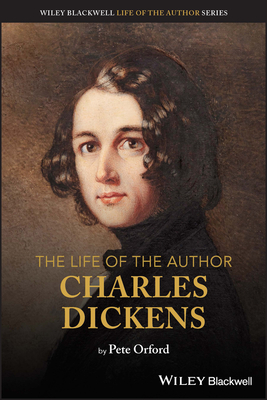 The Life of the Author: Charles Dickens | Water Street Bookstore, Inc.